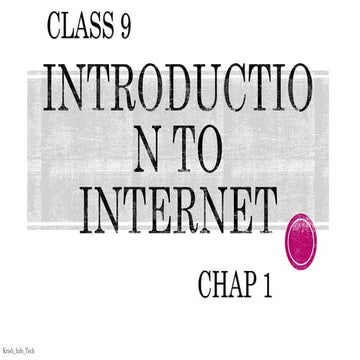 9 Chap 1 Introduction to internet.pptx