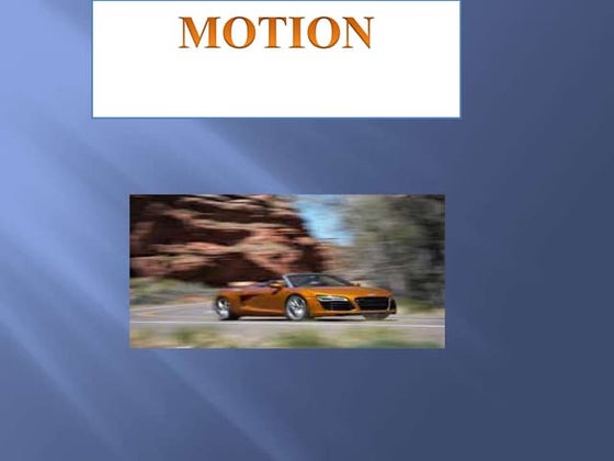 Motion Class 9 | PPTX | Physics | Science