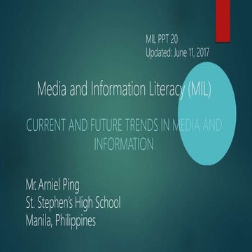 9 Current and Future Trends of Media and Information.pptx