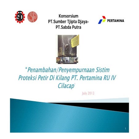 PRESENTASI SYSTEM PROTEKSI PETIR_PERTAMINA RU IV CILACAP | PDF