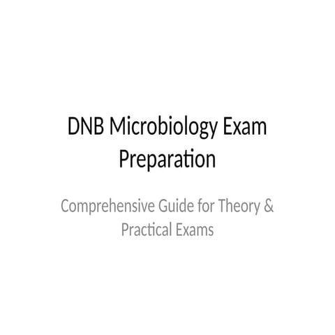 Comprehensive DNB Microbiology Exam Preparation Guide for Theory and ...