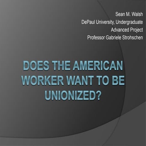 National Study of Labor Unions | PPT