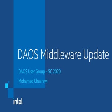 DUG'20: 09 - DAOS Middleware Update | PPT