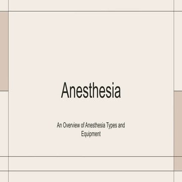 Anesthesia , its importance and equipment types | PPT