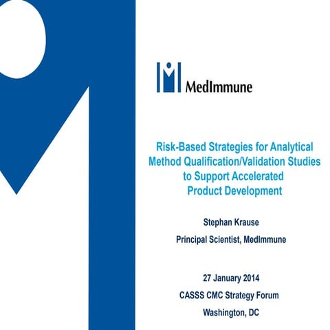 CASSS CMC Strategy Forum Slides for 27Jan14 - SK21Jan14 | PPT