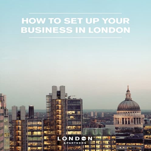 how-to-set-up-your-business-in-london-2014 | PDF | Business | Business ...