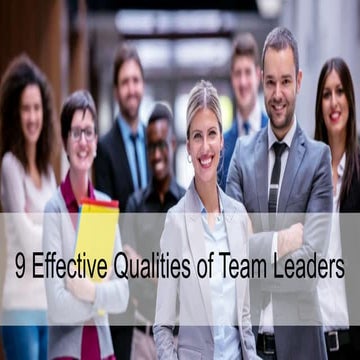 9 Effective Qualities of Team Leaders | Avery Eisenreich | PDF