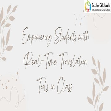 Empowering Students with Real-Time Translation Tools in Class.pdf