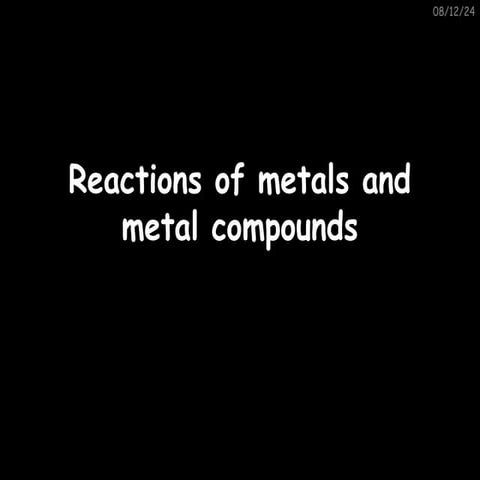 9E Reactions of Metals.ppt Year 9 United Kingdom. | PPT