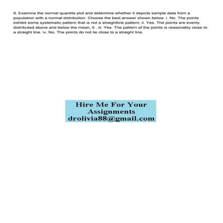 9 Examine The Normal Quantile Plot And Determine Whether Itpdf 1860