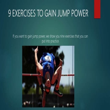 9 exercises to gain jump power | PPT