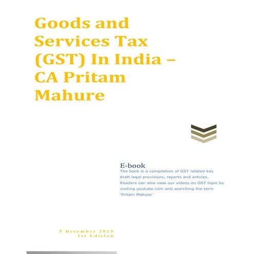 GST in India - e book - CA Pritam Mahure | PDF