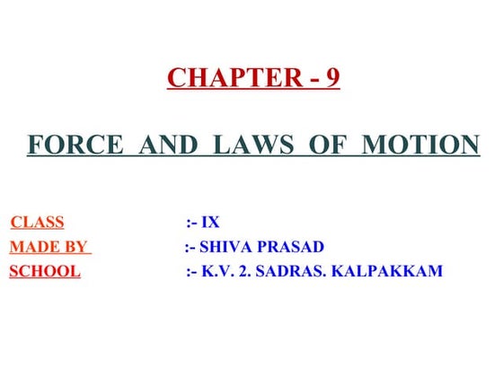 Force and law of motion CLASS 9 PPT | PPTX | Law