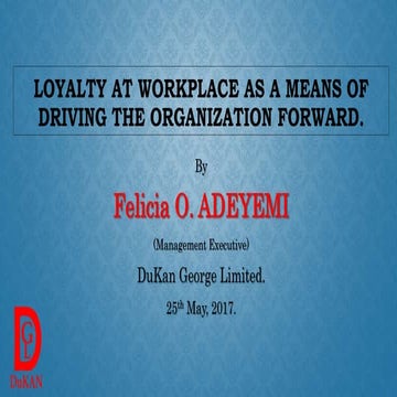 Loyalty at workplace | PPTX