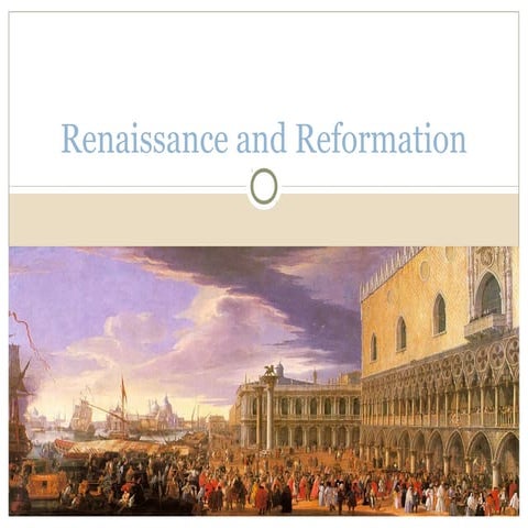 Renaissance and reformation | PPT