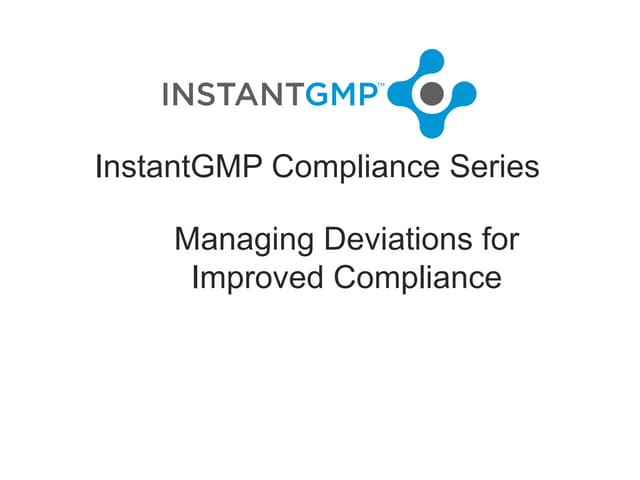 GMP Training: Handling of deviation