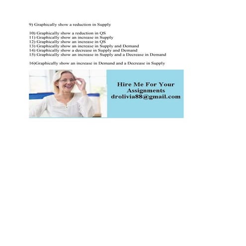 9) Graphically show a reduction in Supply 10) Graphically show a reduc ...