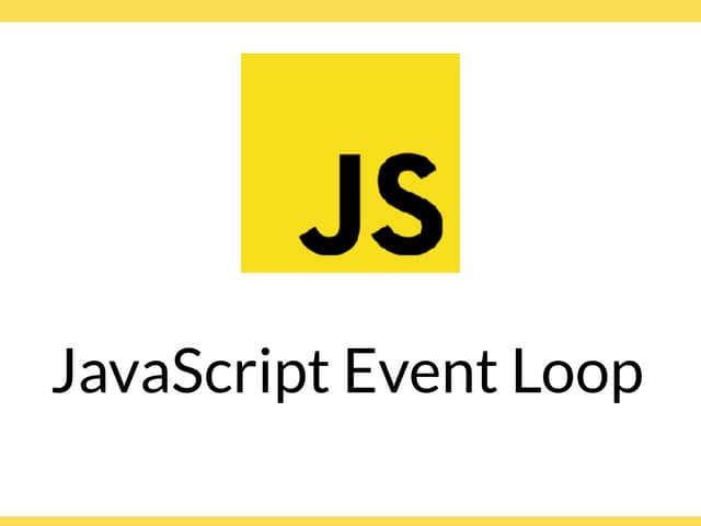 Js Experience 2018 Javascript Event Loop Além Do Setinterval Derek Stavis Ppt