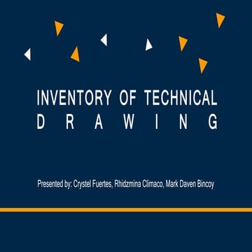 css9 INVENTORY OF TECHNICAL DRAWING.pptx