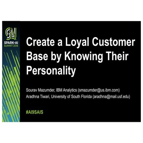 Create a Loyal Customer Base by Knowing Their Personality Using AI ...