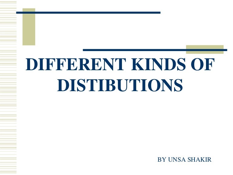 kinds of distribution