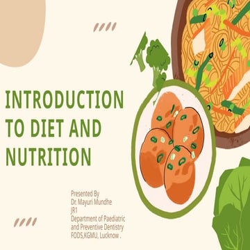 INTRODUCTION TO DIET AND NUTRITION....... | PPTX