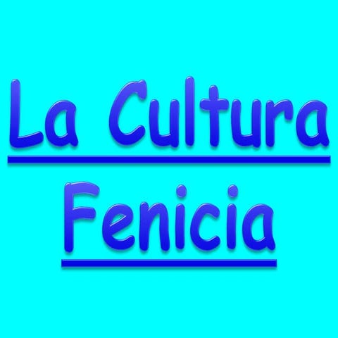 CULTURA FENICIA PRIMERA PARTE | PPTX
