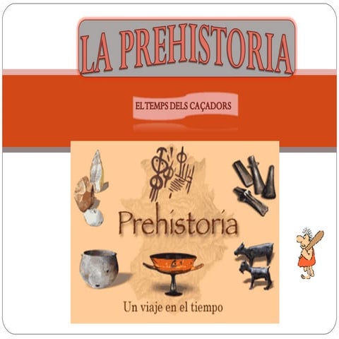La prehistoria | PPT