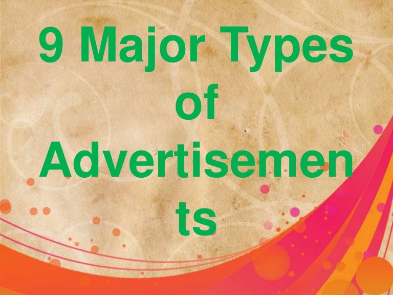 9 Major Types of Advertisements