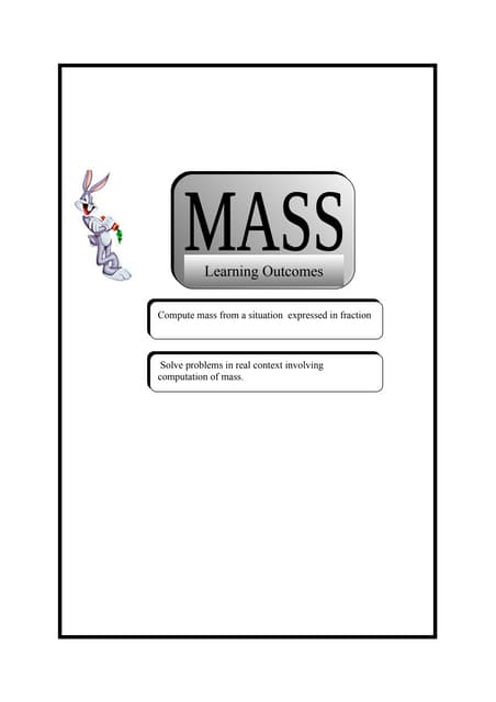 Mass / Weight Measure for Gr3 4QT.pptptx | PPTX