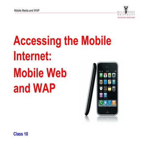 Mobile Web and WAP_Michael Hanley | PPT