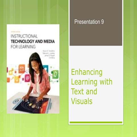 9 nur642enhancing learning with text and visuals pp9 | PPT
