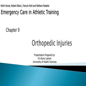 Chapter 9 Orthopedic Injuries | PPT