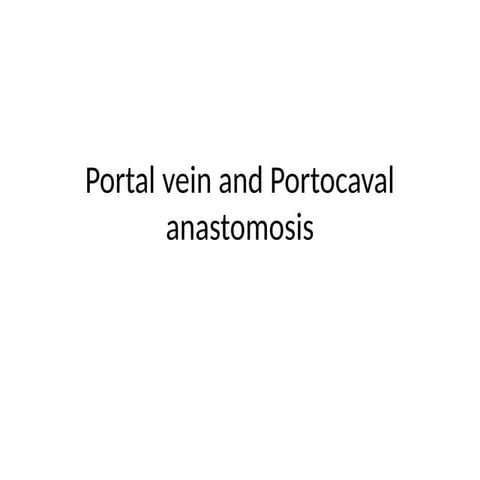 9 Portal-vein-an-portocaval-anastomosis.pptx