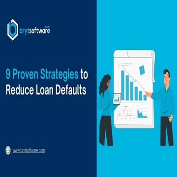 9 Proven Strategies to Reduce Loan Defaults.pptx