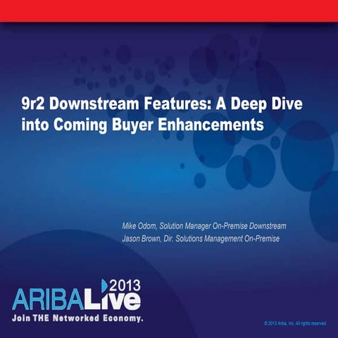 9r2 downstream features a deep dive into coming buyer enhancements | PPTX
