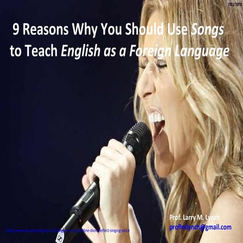 9 Reasons Why You Should Use Songs to Teach EFL | PPT