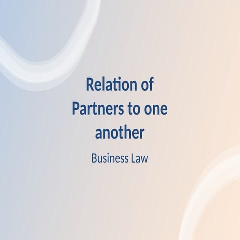 9 Relation of Partners to one another.pptx