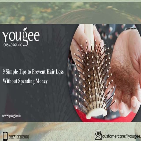 9 Simple Tips to Prevent Hair Loss Without Spending Money | Yougee ...
