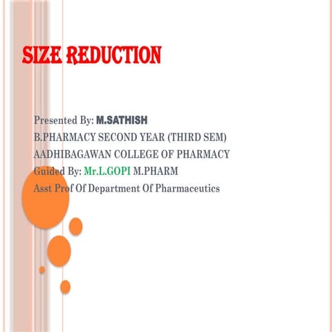 SIZE REDUCTION, PHARMACEUTICAL ENGINEERING | PPT