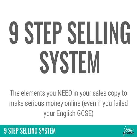 The 9 Step Selling System - Jody Raynsford Copywriters | PDF