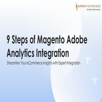 9 Steps of Magento Adobe Analytics Integration_.pdf