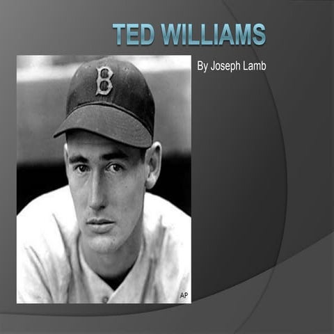 9 ted williams | PPTX | Baseball | Sports