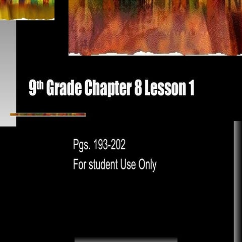 9th Grade Chapter 8 Lesson 1 | PPT