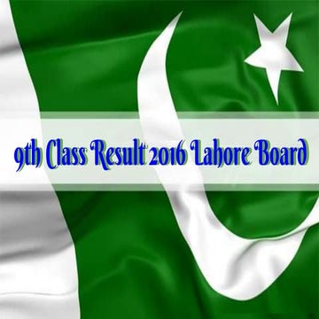 9th Class Result 2016 Lahore Board Available Soon At pkresult.com