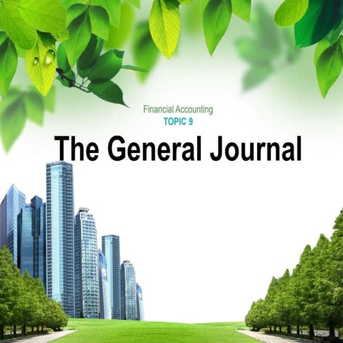 9 THE GENERAL JOURNAL.pptx