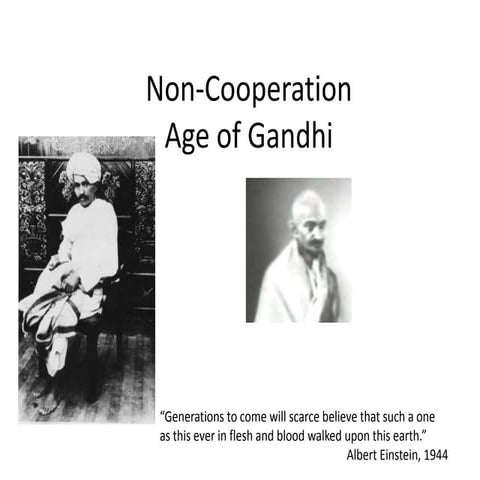 Non-Cooperation Movement and Mahatma Gandhi