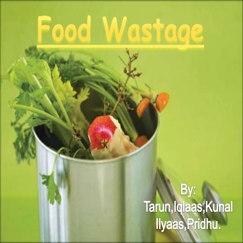 food wastage | PPT