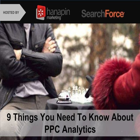9 Things You Should Know About PPC Analytics | PPT