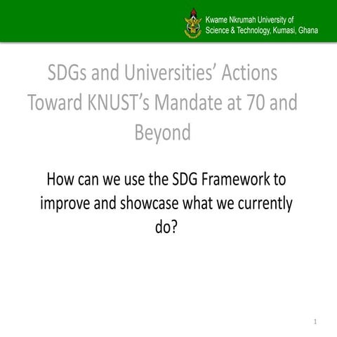 Using SDG Framework to improve and showcase what we currently do? | PPTX